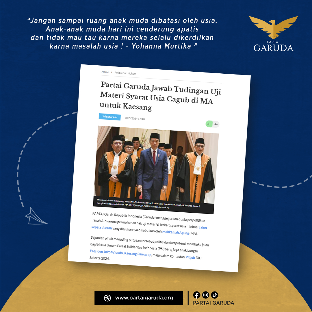 Partai Garuda Menanggapi Tudingan Mengenai Uji Materi Syarat Usia Calon Gubernur di MA - Partai ...